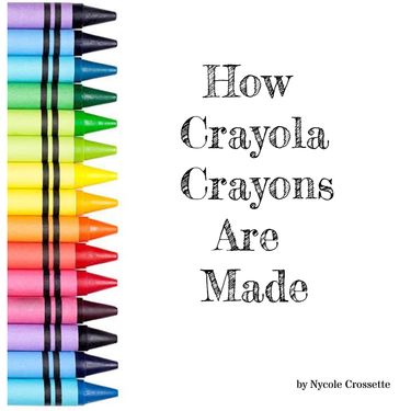 Book Creator | How Crayola Crayons Are Made