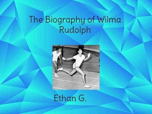 Book Creator | Biography of Wilma Rudolph