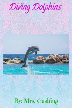 Book Creator | Diving Dolphins