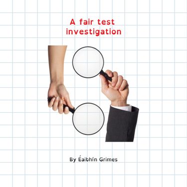 Book Creator | A Fair Test Investigation