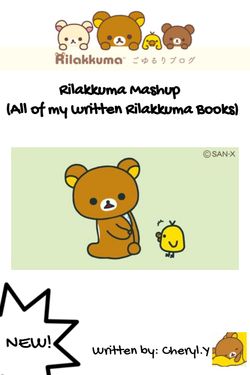 Book Creator | Rilakkuma Mashup (All of my written Rilakkuma Books)