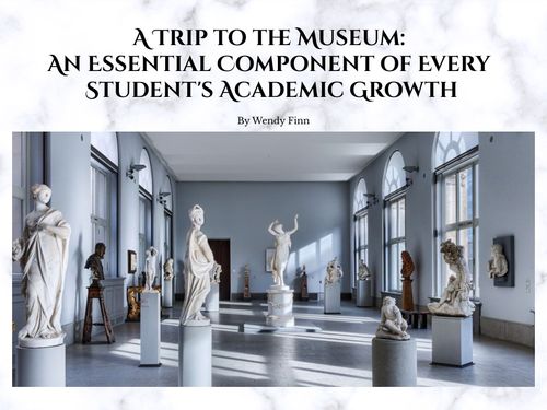 Book Creator | A Trip to the Museum: An Essential Component of Every ...