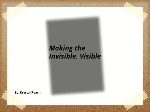 Book Creator | Making The Invisible, Visible