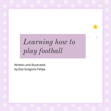 Book Creator | Learning How to Play Football