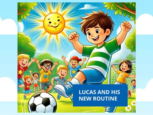 Book Creator | LUCAS AND HIS NEW ROUTINE