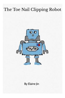 Book Creator | The Toe Nail Clipping Robot