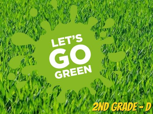 Book Creator | 2ND GRADE D - LET'S GO GREEN