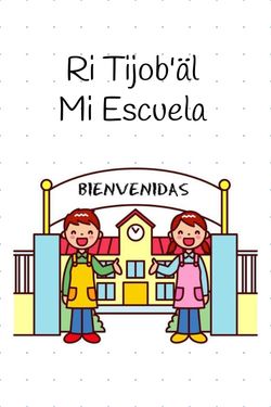Book Creator | Ri Tijob'äl / Mi Escuela