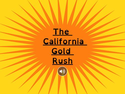 Book Creator | The California Gold Rush