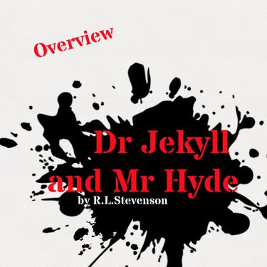 Book Creator | Dr Jekyll and Mr Hyde - Overview