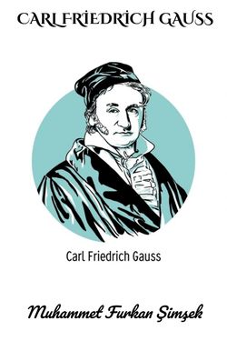 Book Creator | Carl Friedrich Gauss