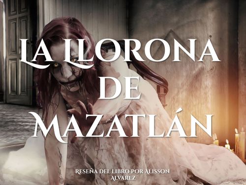Book Creator | La Llorona de Mazatlán
