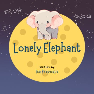 Book Creator | A Lonely Elephant