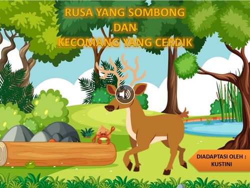 Book Creator | Rusa yang Sombong dan Kecomang yang Cerdik