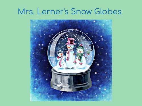 Book Creator | Mrs. Lerner's Snow Globes