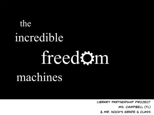 Book Creator | Incredible Freedom Machines: The Journey