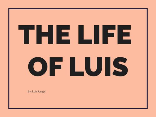 Book Creator | The Life Of Luis
