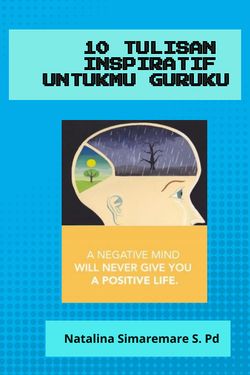 Book Creator | 10 Tulisan Inspiratif UntukMu Guruku