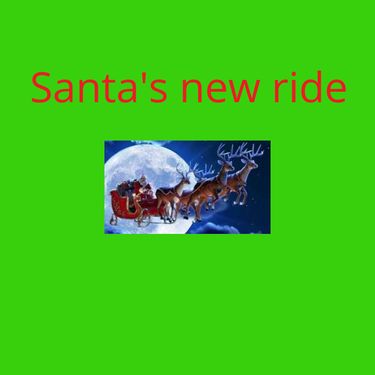 Book Creator | Santas New Ride