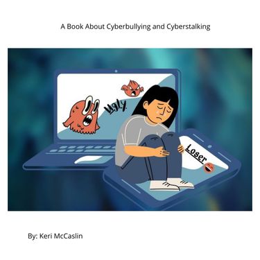 Book Creator | Cyberbullying and Cyberstalking