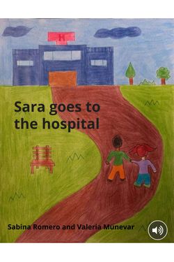 Book Creator | Sara go to the hospital
