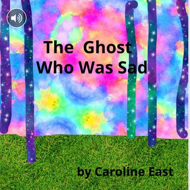 Book Creator | The Ghost Who Was Sad