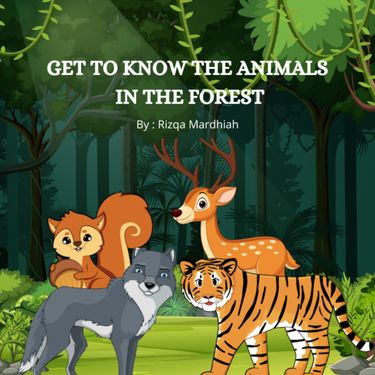 Book Creator | Get To Know The Animals In The Forest