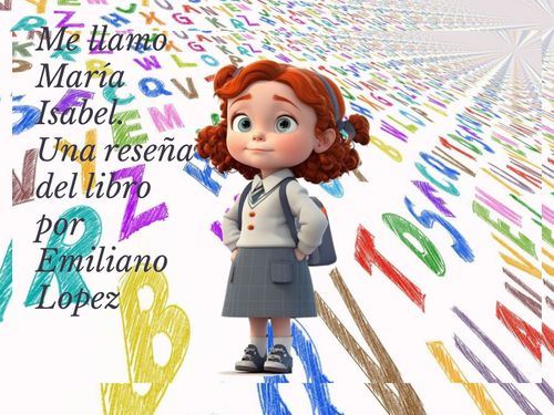Book Creator | Me Llamo María Isabel