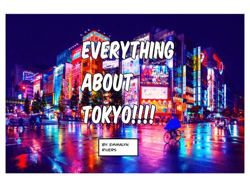Book Creator | EVERYTHING ABOUT TOKYO!!!!!