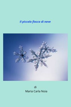 Book Creator | Il piccolo fiocco di neve