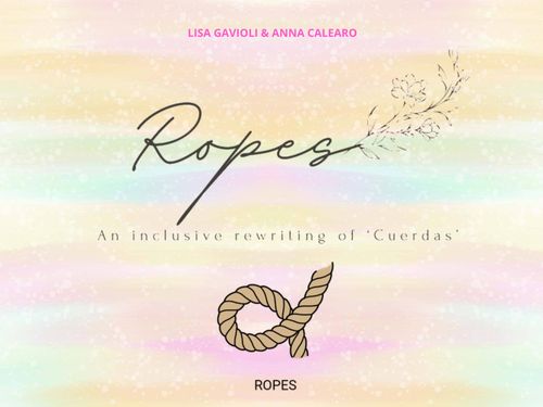 Book Creator | Ropes. An Inclusive Rewriting of ‘Cuerdas’