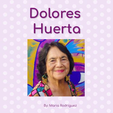 Book Creator | Dolores Huerta
