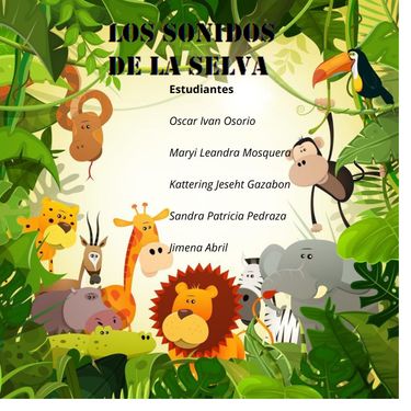 Book Creator | Los sonidos de la selva