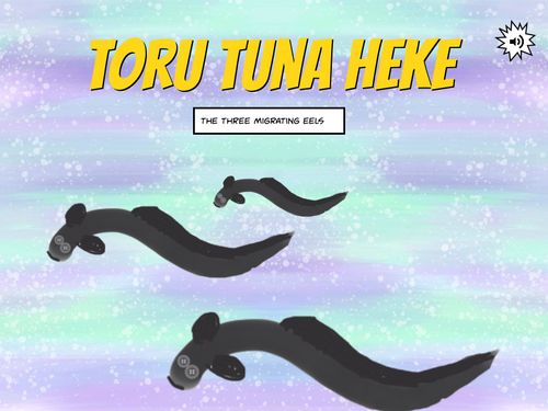 Book Creator | Toru Tuna Heke - The Three Migrating Eel