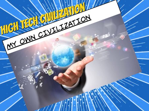 Book Creator | High technology civilization (my own civilization😁😁)