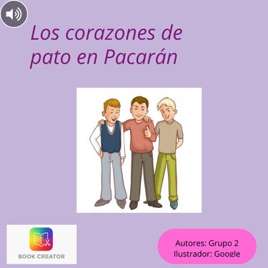 Book Creator | LOS CORAZONES DE PATO EN PACARÁN