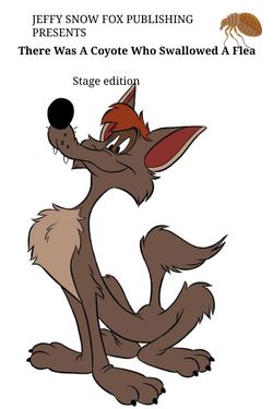 Book Creator | There was a coyote who swallowed a flea stage show edition