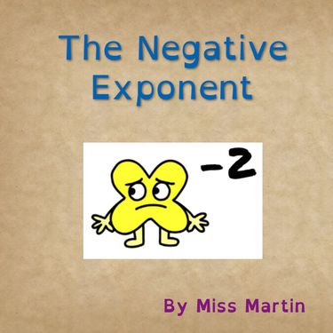 Book Creator | The Negative Exponent