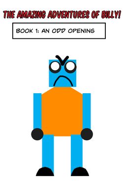 Book Creator | The Amazing Adventures Of Billy! Book 1