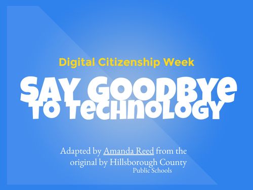 Book Creator | K-2: Say Goodbye to Technology-Edited by Amanda Reed