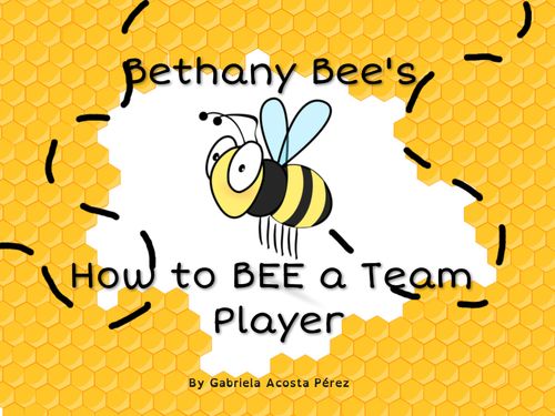Book Creator | Bethan Bee's How To BEE a Team Player