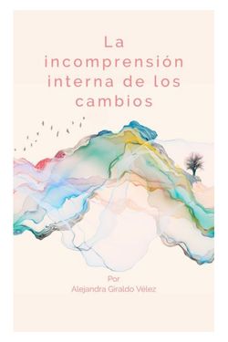 Book Creator | La incomprensión interna de los cambios