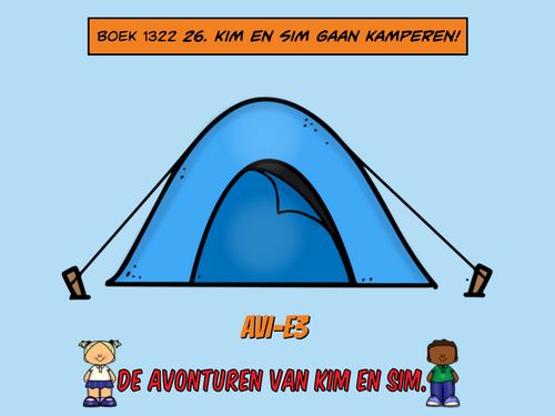 Book Creator | Boek 1322 26. Kim en Sim gaan kamperen!
