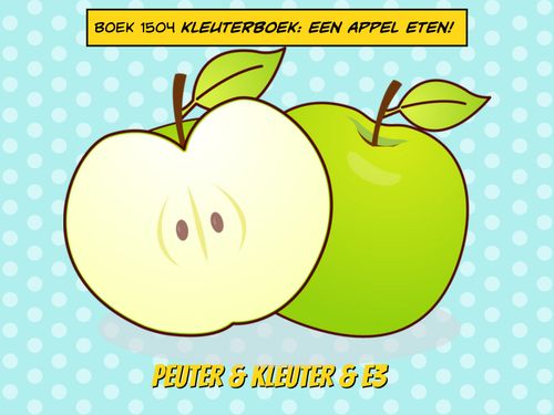 Book Creator | Boek 1504 Kleuterboek: Een appel eten!