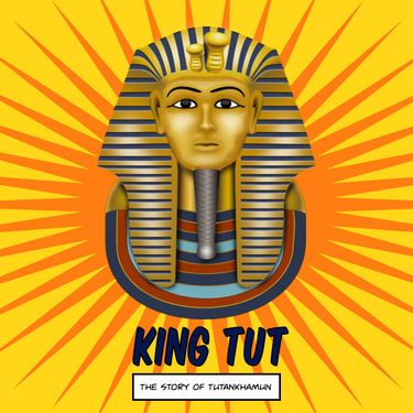 Book Creator | KING TUT: The Story of Tutankhamun