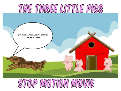 Book Creator | The Three Little Pigs Stop Motion