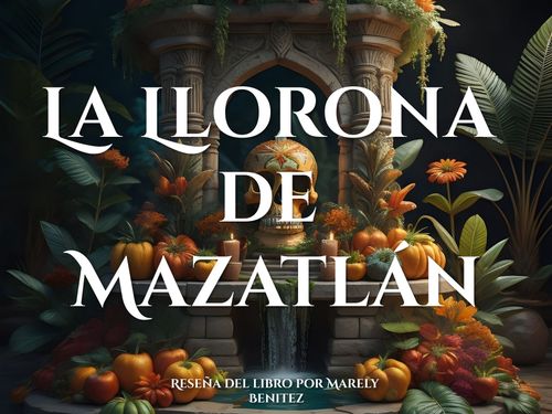 Book Creator | La Llorona de Mazatlán