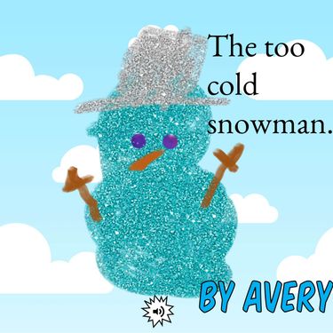 Book Creator | The too cold snowman