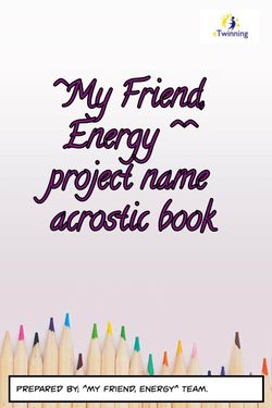 Book Creator | Project name Acrostic (My Friend,Energy)