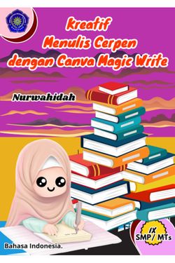 Book Creator | Panduan Praktis Pembelajaran Menulis Cerpen dengan Canva Magic write